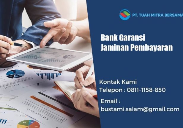 Apa Itu Bank Garansi? Pengertian, Fungsi, dan Jenisnya